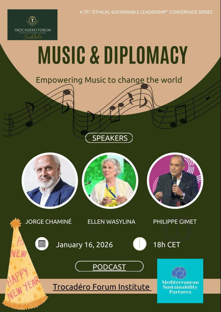 Music & Diplomacy is back…as promised ! – Trocadéro Forum Institute (TFI)